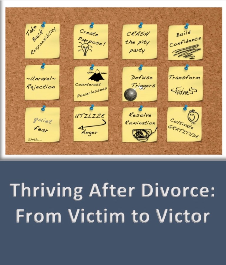 Lessons From the End of a Marriage – A "How to Thrive" Guide After Divorce